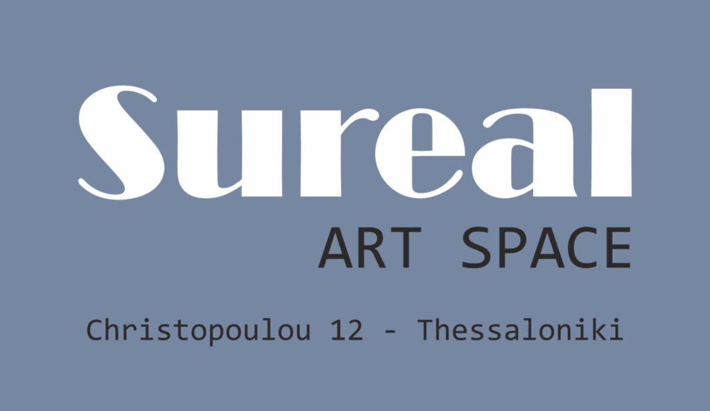 SUREAL - ART SPACE - ΘΕΑΤΡΙΚΗ ΟΜΑΔΑ - ΘΕΑΤΡΙΚΑ ΕΡΓΑΣΤΗΡΙΑ - ThessCulture